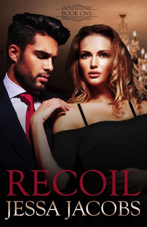 Recoil (Book One) by Jessa Jacobs | Goodreads
