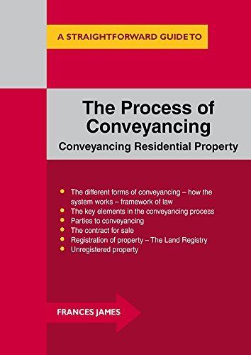 The Process of Conveyancing: A Straightforward Guide by Frances James ...