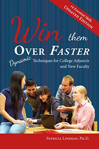 Win Them Over Faster: Dynamic Techniques for College Adjuncts and New ...