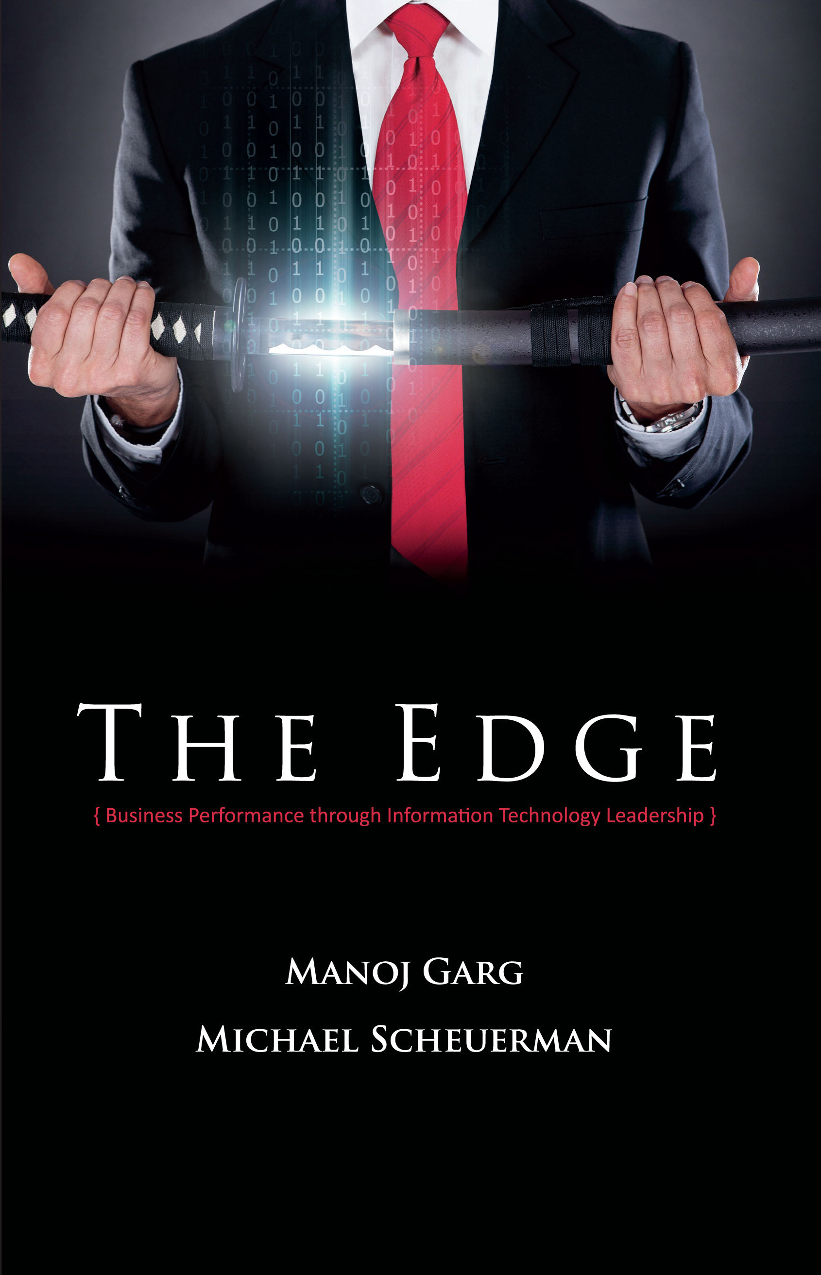 The Edge: Business Performance Through Information Technology ...