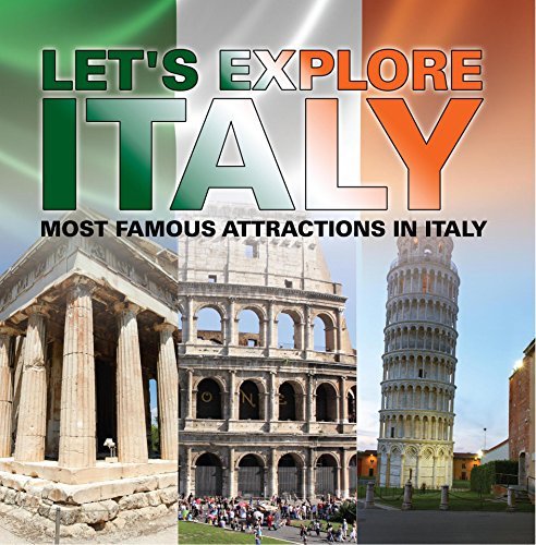 Let's Explore Italy (Most Famous Attractions in Italy): Italy Travel ...