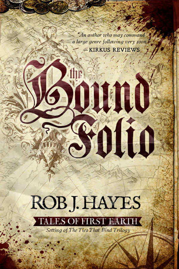 The Bound Folio (The Ties That Bind, #3.5) by Rob J. Hayes | Goodreads
