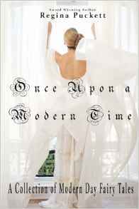 Once Upon a Modern Time by Regina Puckett | Goodreads
