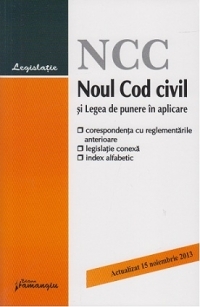 Noul Cod Civil și Legea de punere în aplicare by Romania | Goodreads
