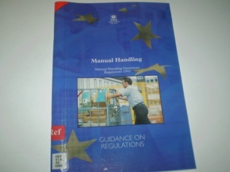 Manual Handling - Manual Handling Operations Regulations 1992 by Health ...