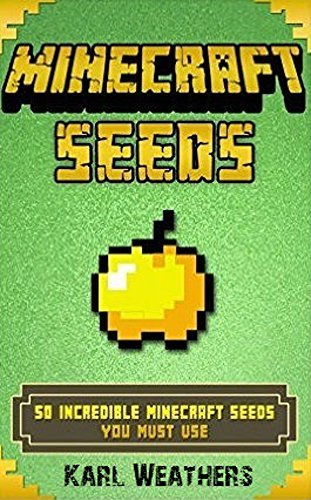 Minecraft Seeds by Karl Weathers | Goodreads