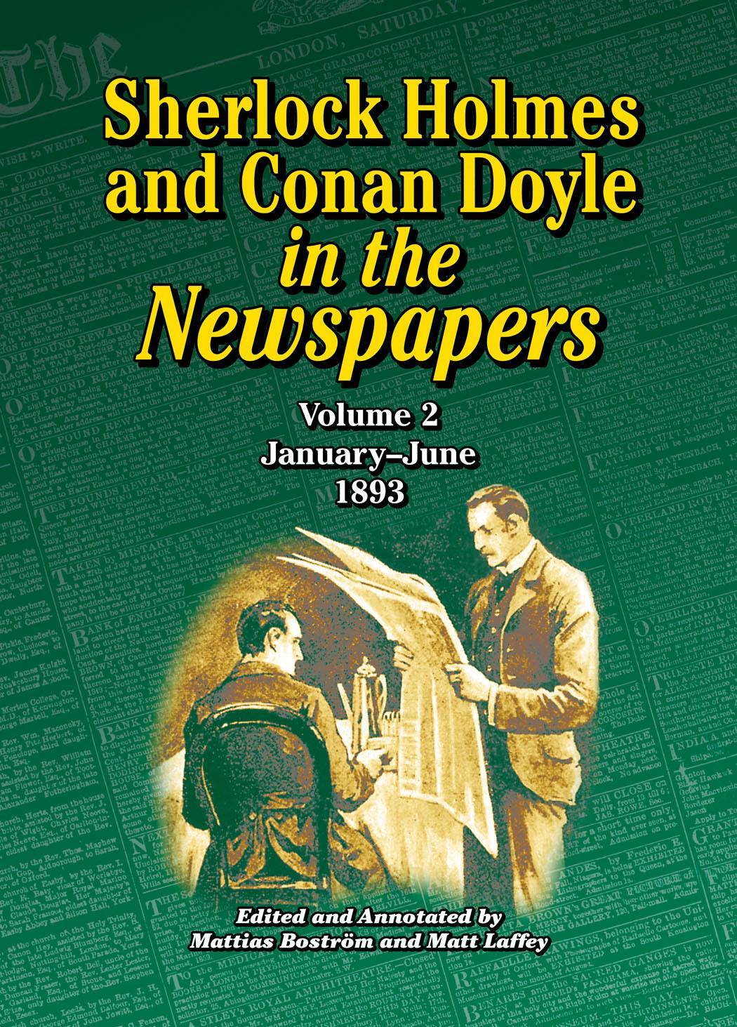 Sherlock Holmes and Conan Doyle in the Newspapers. Volume 2: January ...