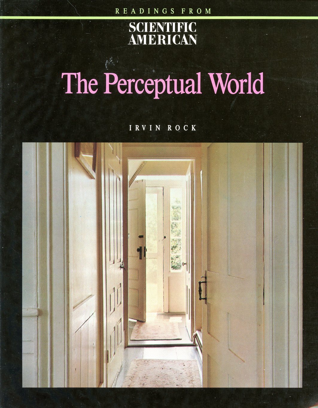 The Perceptual World: Readings from Scientific American Magazine by ...