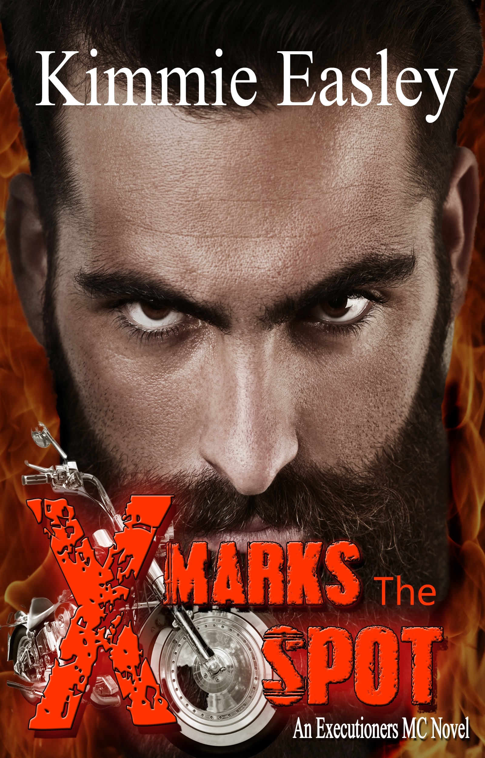 X Marks the Spot (Executioners MC, #1) by Kimmie Easley | Goodreads
