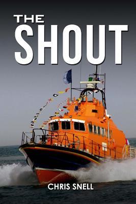 The Shout by Chris Snell | Goodreads