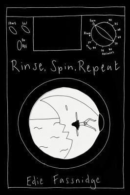 Rinse, Spin, Repeat by Edie Fassnidge | Goodreads