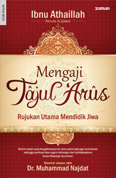 Mengaji Tajul Arus by Ibnu Athaillah | Goodreads