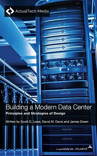 Building a Modern Data Center: Principles and Strategies of Design by ...