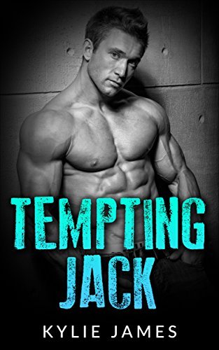 Tempting Jack by Kylie James | Goodreads