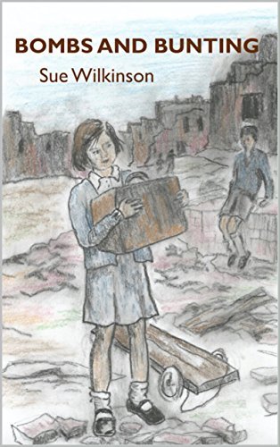 Bombs And Bunting by Sue Wilkinson | Goodreads