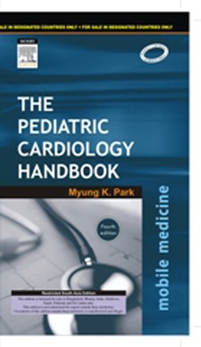 The Pediatric Cardiology Handbook, 4/e by Park | Goodreads
