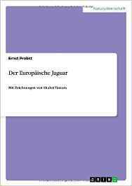 Der Europäische Jaguar by Ernst Probst | Goodreads