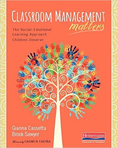 Classroom Management Matters: The Social--Emotional Learning Approach ...