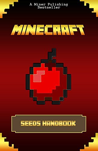 Minecraft: Seeds Handbook: The Ultimate Minecraft Seeds Handbook, Top ...