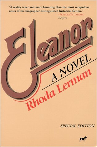 Eleanor : A Novel by Rhoda Lerman | Goodreads