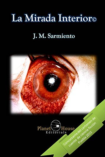 La mirada interior: la muerte hospitalaria (Los corindones) by J. M. Sarmiento | Goodreads