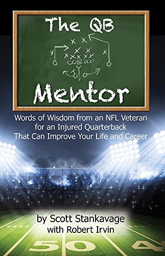 The QB Mentor by Scott Stankavage | Goodreads
