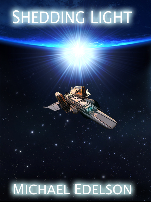 Shedding Light by Michael Edelson | Goodreads