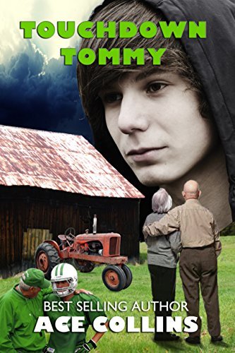 Touchdown Tommy by Ace Collins | Goodreads