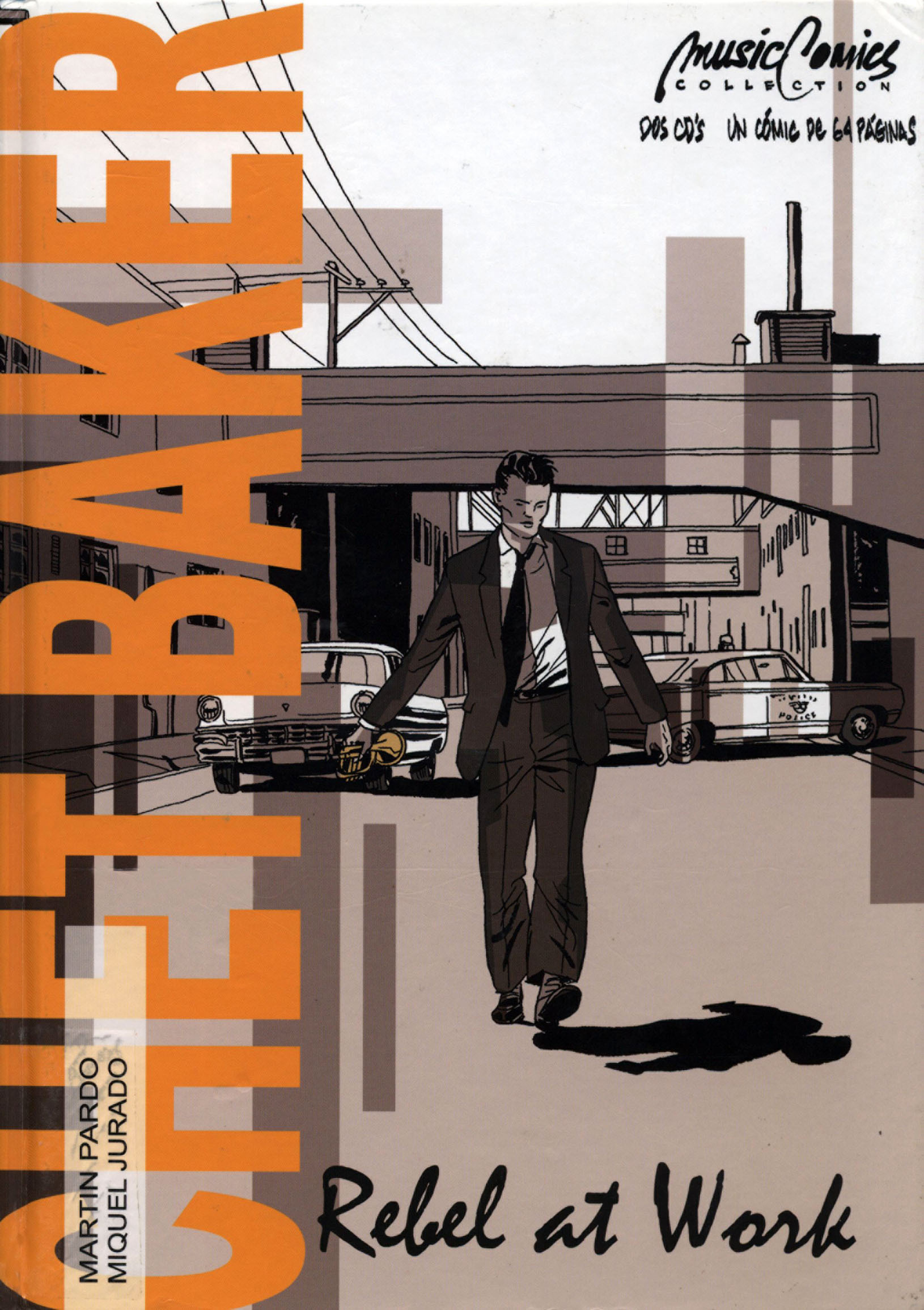 Chet Baker: Rebel at Work by Miguel Jurado | Goodreads