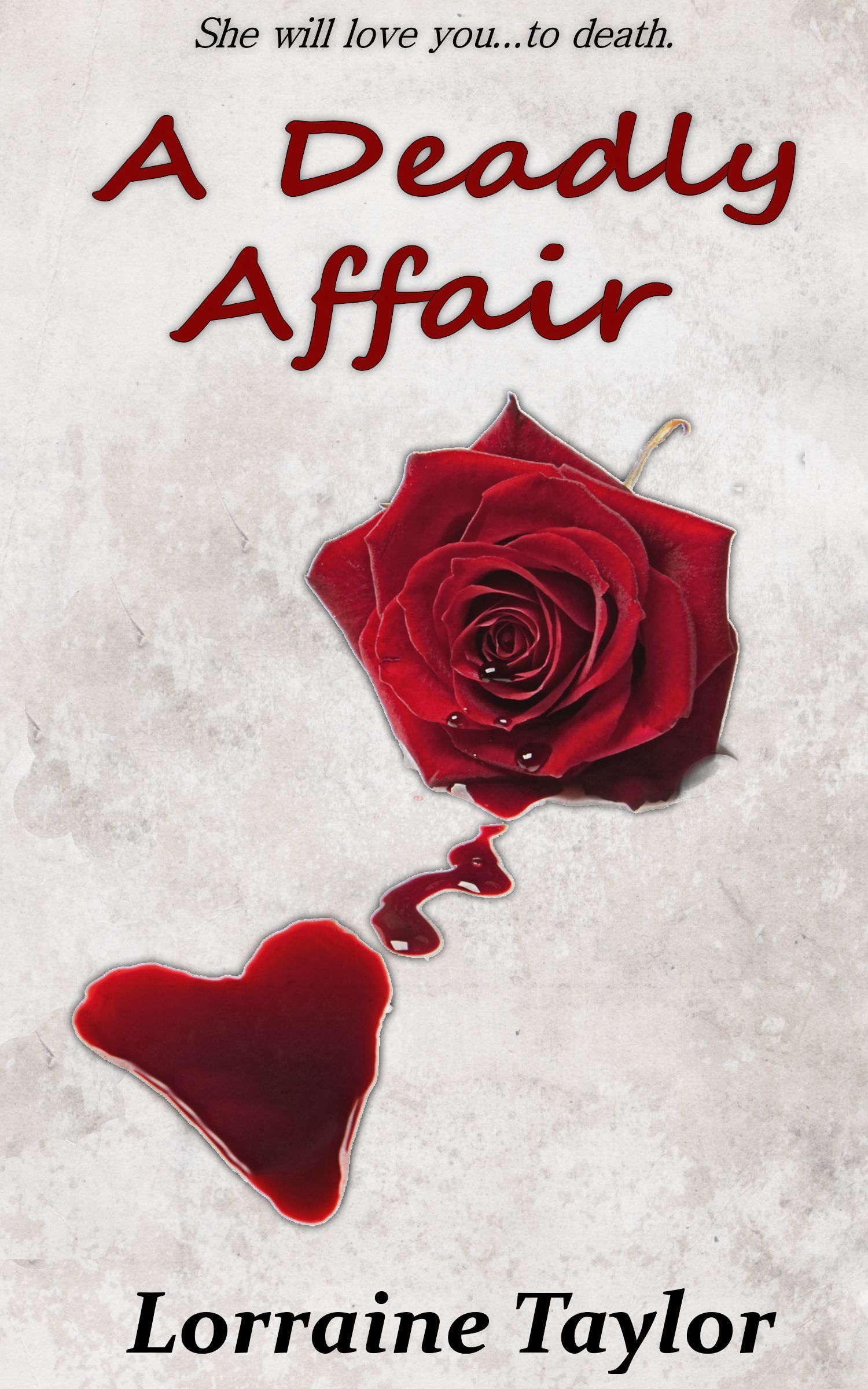 A Deadly Affair by Lorraine Taylor | Goodreads