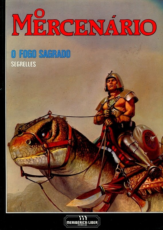 O Fogo Sagrado (O Mercenário, #1) by Vicente Segrelles | Goodreads
