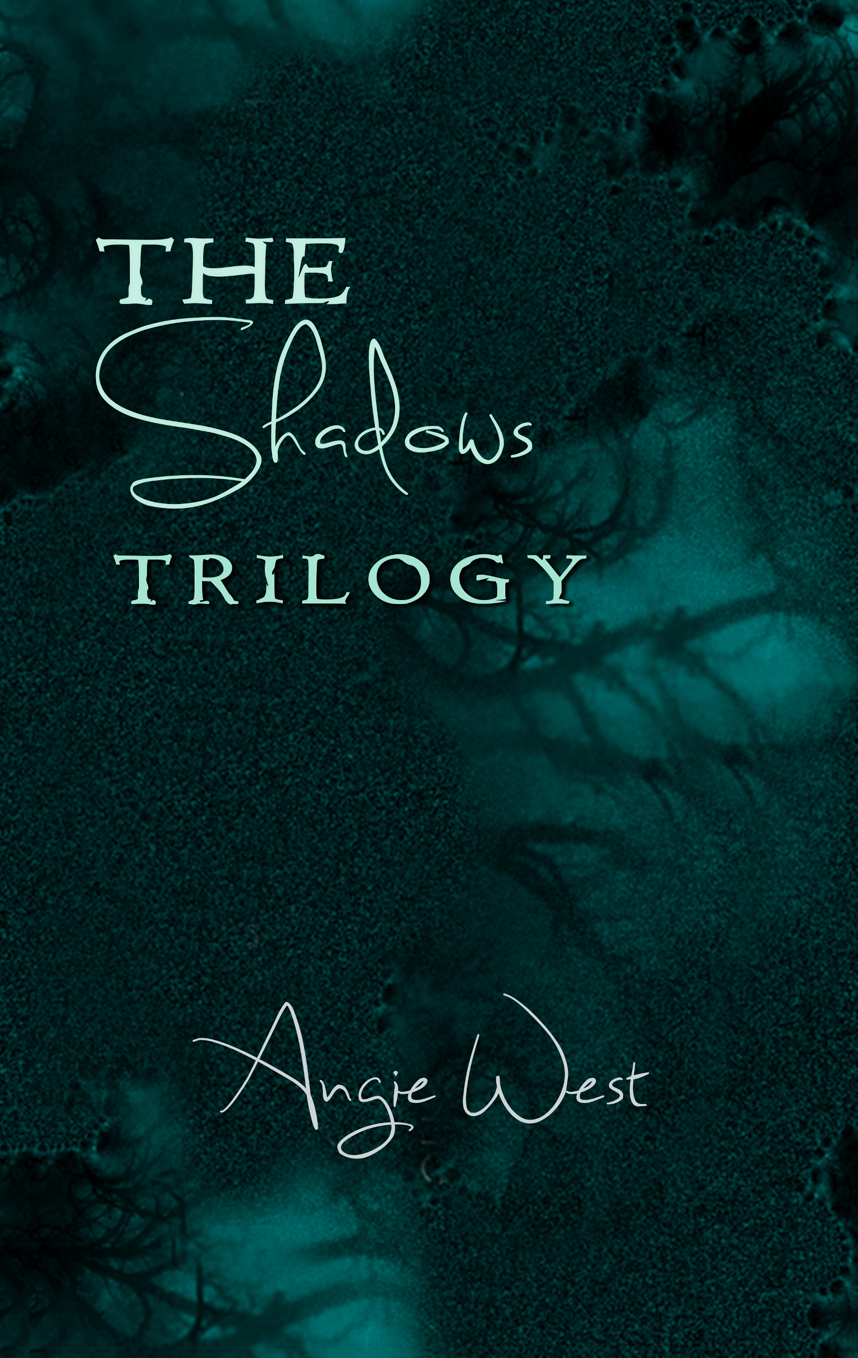 The Shadows Trilogy by Angie West | Goodreads