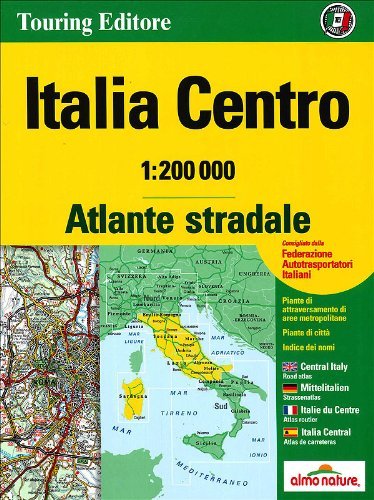 Italy Central Atlas - Atlante Stradale Centro: TCI.A2 by Touring Club ...