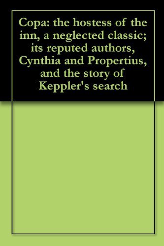 Copa: the hostess of the inn, a neglected classic; its reputed authors ...