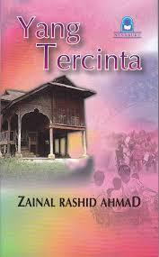 Yang Tercinta by Zainal Rashid Ahmad | Goodreads