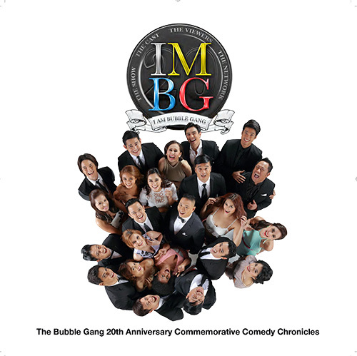 I Am Bubble Gang: The Bubble Gang 20th Anniversary Commemorative Comedy ...