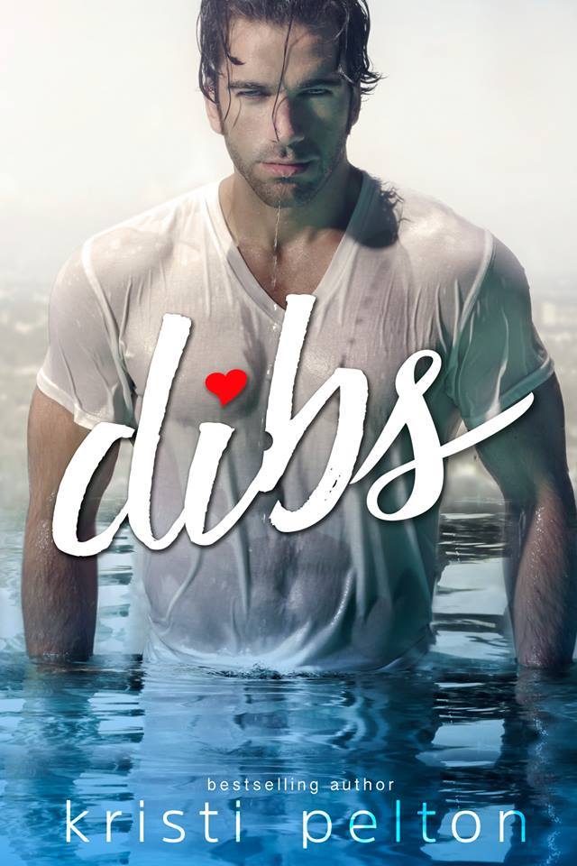 Dibs by Kristi Pelton | Goodreads