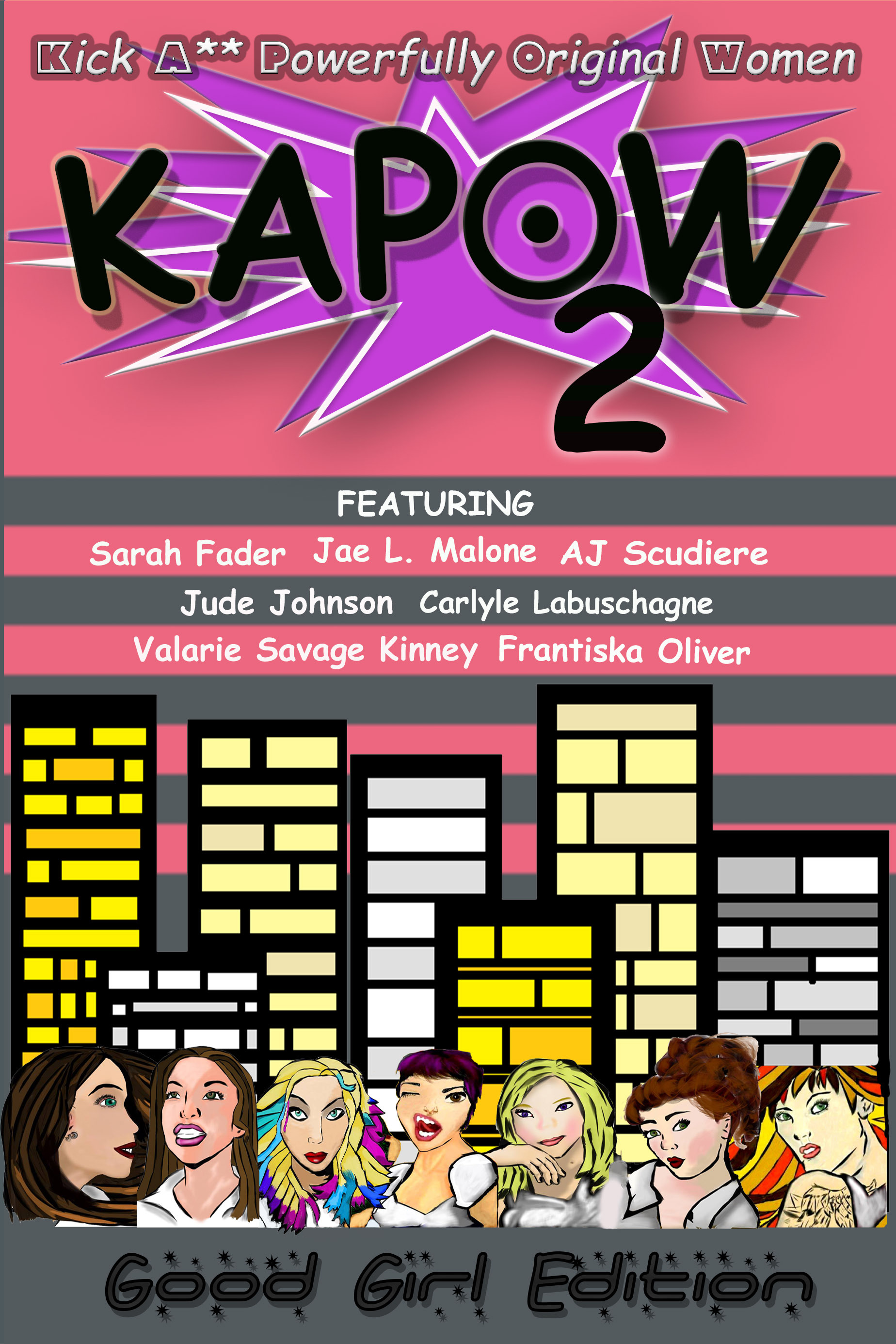 Kapow: Good Girls Edition by Carlyle Labuschagne | Goodreads