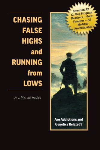Chasing False Highs and Running from Lows by L. Michael Audley | Goodreads