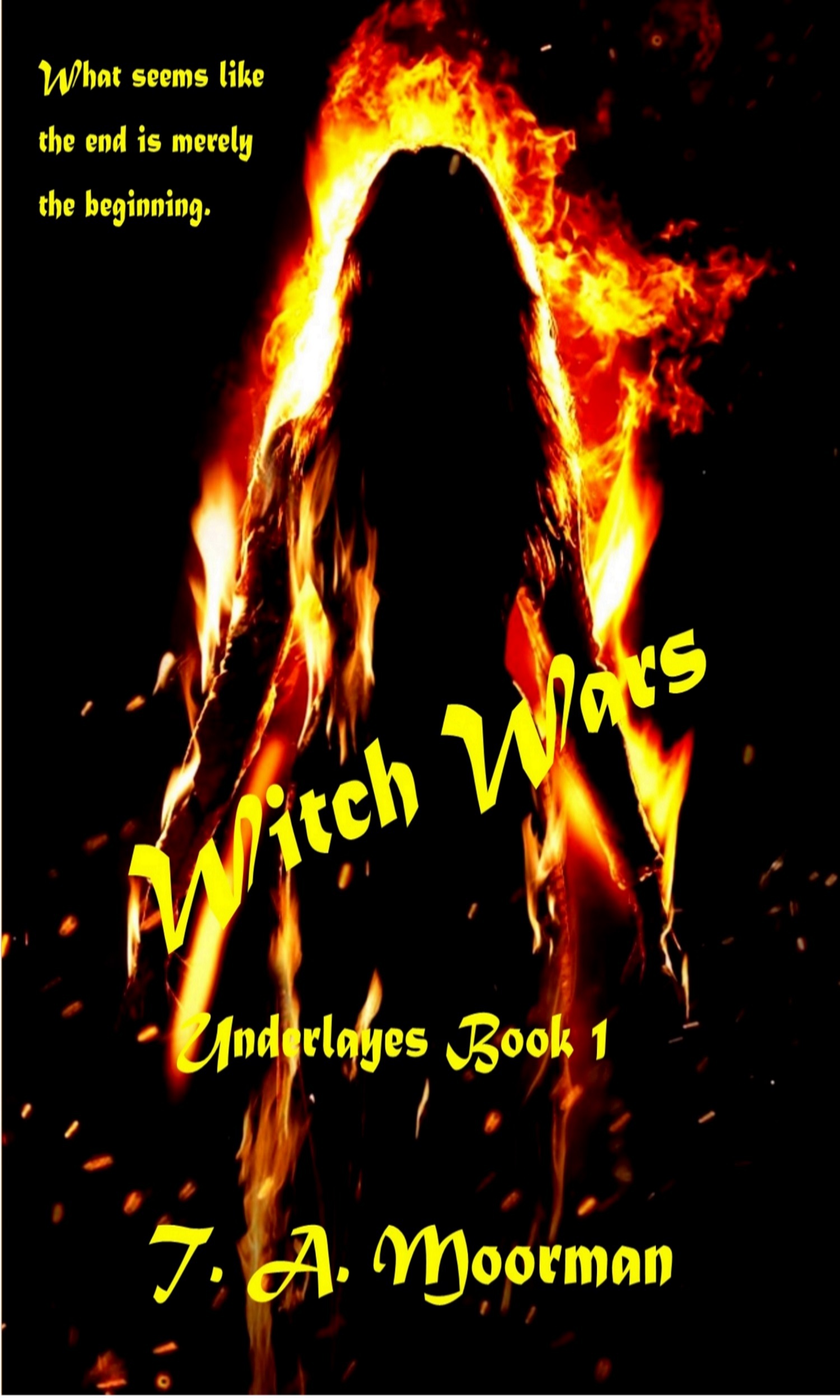 Witch Wars (Underlayes, #1) by T.A. Moorman | Goodreads