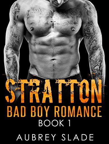 Stratton Book 1 by Aubrey Slade | Goodreads