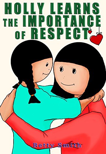 Holly Learns The Importance Of Respect: Discover The Easiest Way To ...