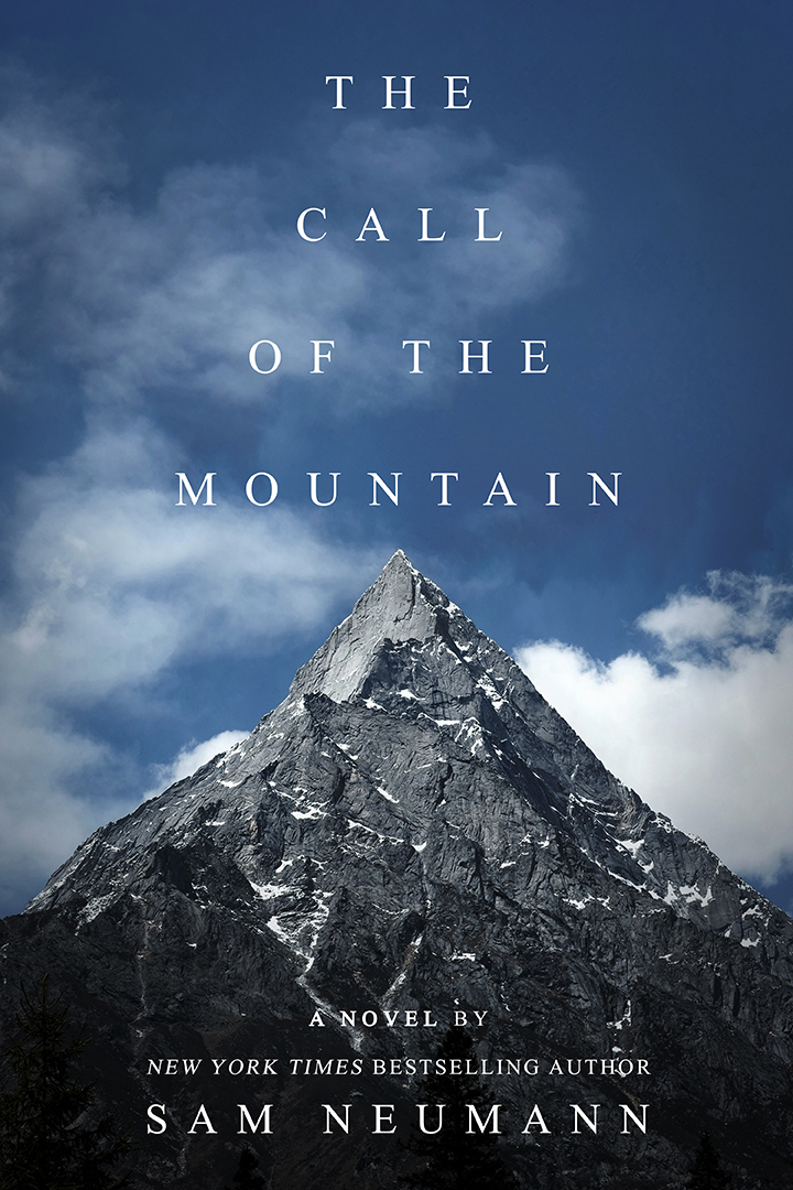 The Call of the Mountain by Sam Neumann | Goodreads