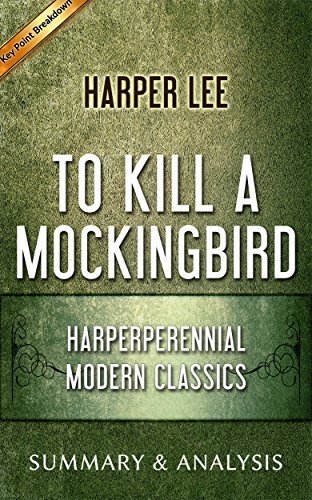 To Kill a Mockingbird: (Harperperennial Modern Classics) by Harper Lee ...