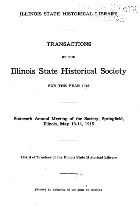 Transactions of the Illinois State Historical Society by Illinois State ...