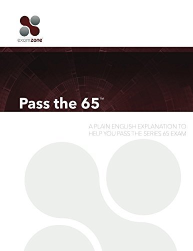 Pass The 65 - 2016: A PLAIN ENGLISH EXPLANATION TO HELP YOU PASS THE ...