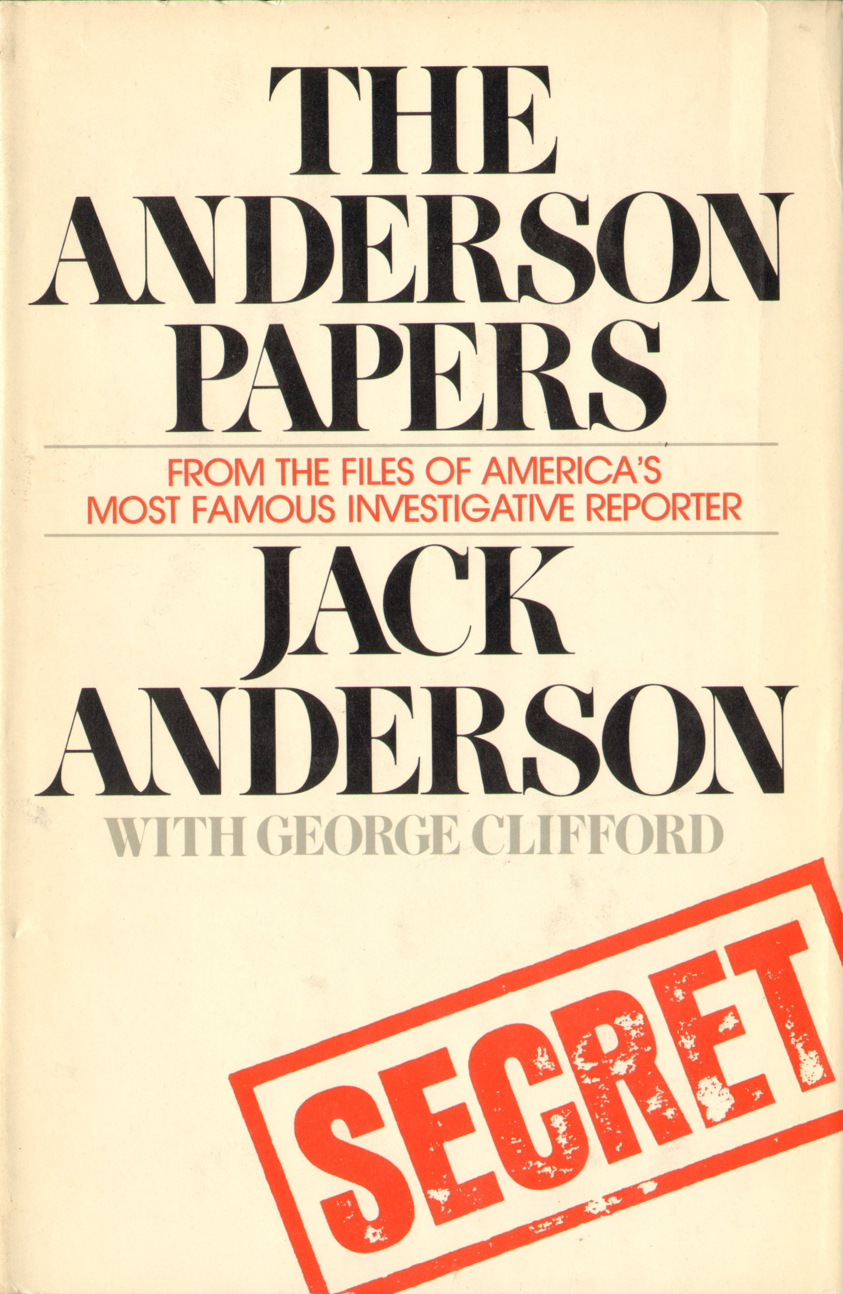 The Anderson papers, by Jack Anderson | Goodreads