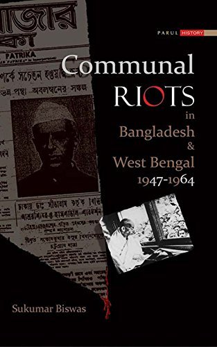 COMMUNAL RIOTS IN BANGLADESH AND WEST BENGAL by Sukumar Biswas | Goodreads
