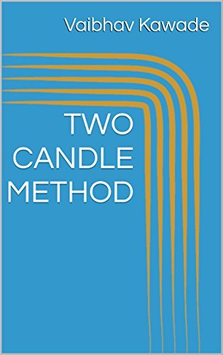 TWO CANDLE METHOD by Vaibhav Kawade | Goodreads