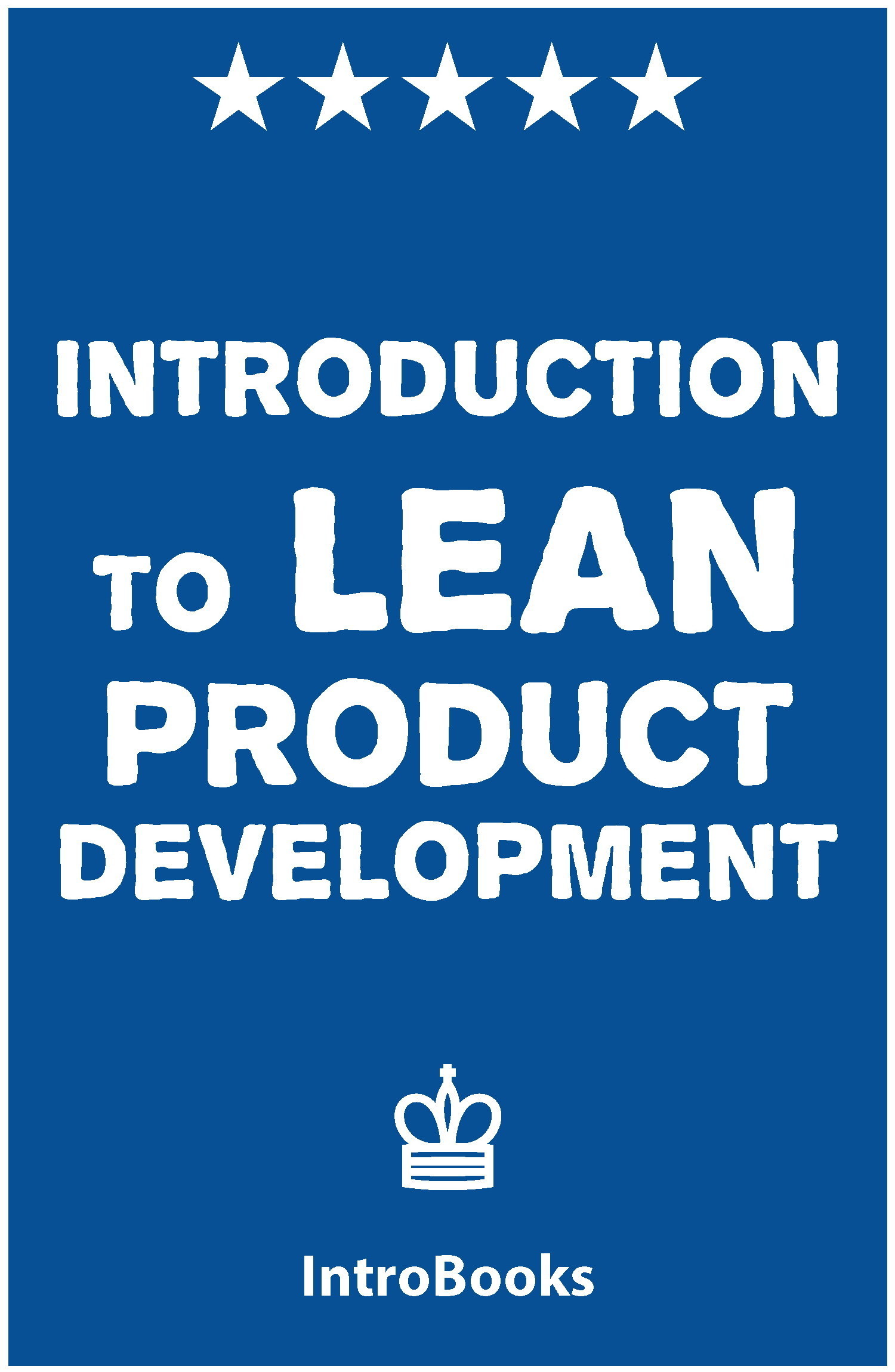 Introduction to Lean Product Development by IntroBooks | Goodreads